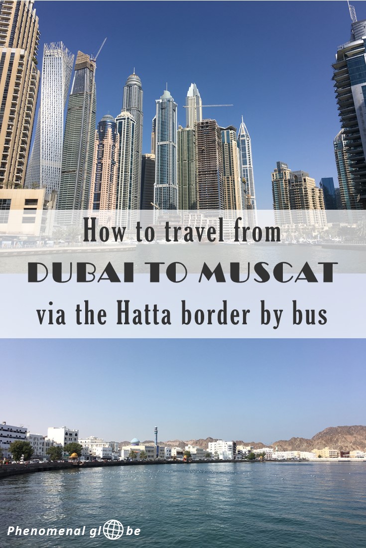 How To Travel From Dubai To Muscat By Bus (Via Hatta Border)