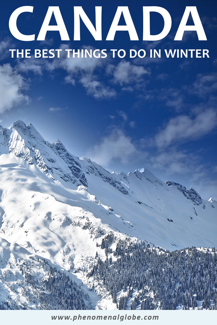 20 Best Things To Do In Canada In Winter (2023)