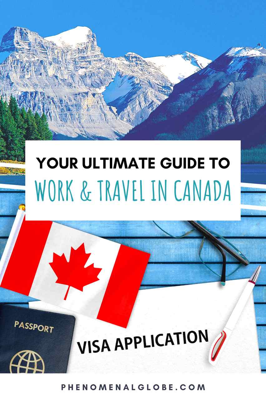 Working Holiday Canada: Experience And Things To Know