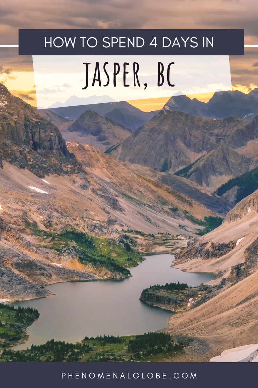 The Best Things To Do In Jasper: 4 Day Jasper Itinerary