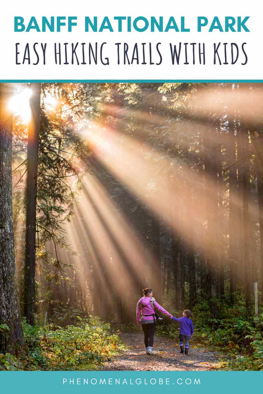 Hiking Banff With Kids: 7 Easy Hikes In Banff National Park