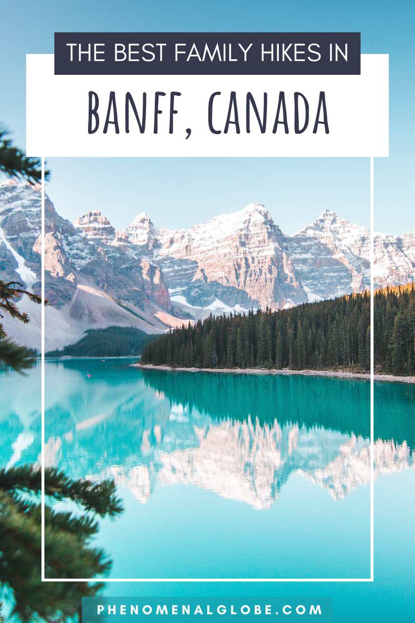 Hiking Banff With Kids: 7 Easy Hikes In Banff National Park