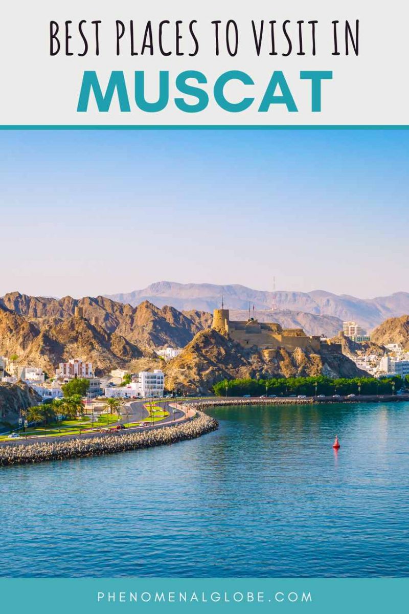 10 Best Things To Do In Muscat: A Perfect Muscat Itinerary