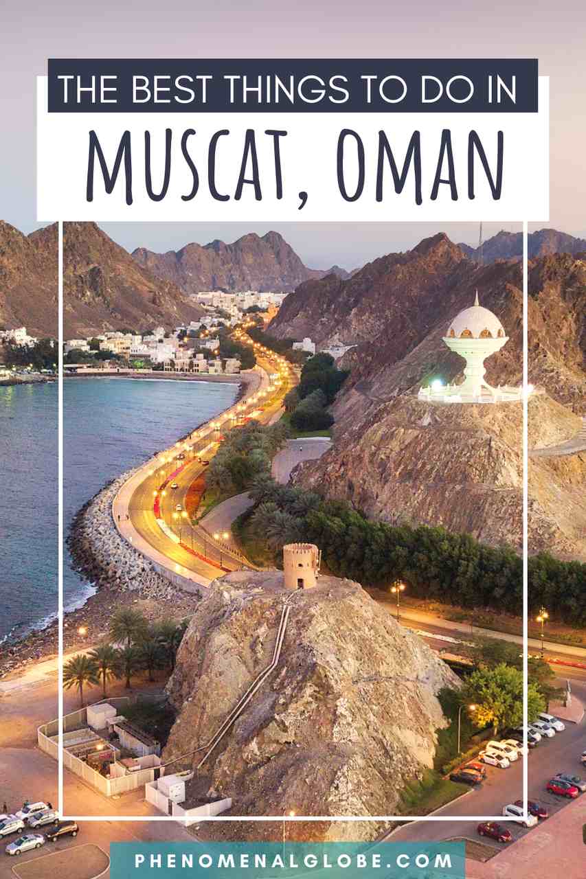 10 Best Things To Do In Muscat: A Perfect Muscat Itinerary