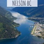 13 Best Things To Do In Nelson BC, Canada (2023)