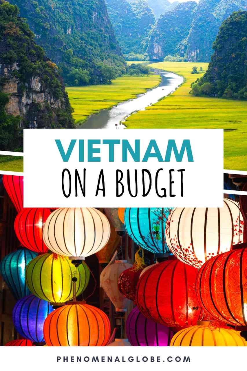 Vietnam Travel Budget: How Much Does It Cost To Travel Vietnam