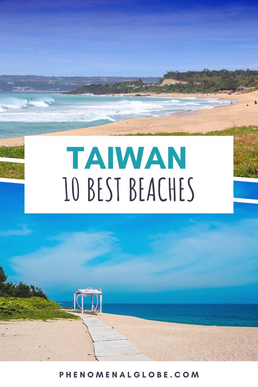 11 Best Beaches In Taiwan You Need To Visit (2023)